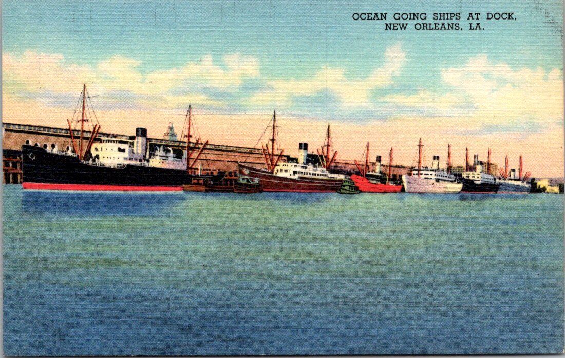 Louisiana New Orleans Ocean Going Ships At Dock Curteich | United ...