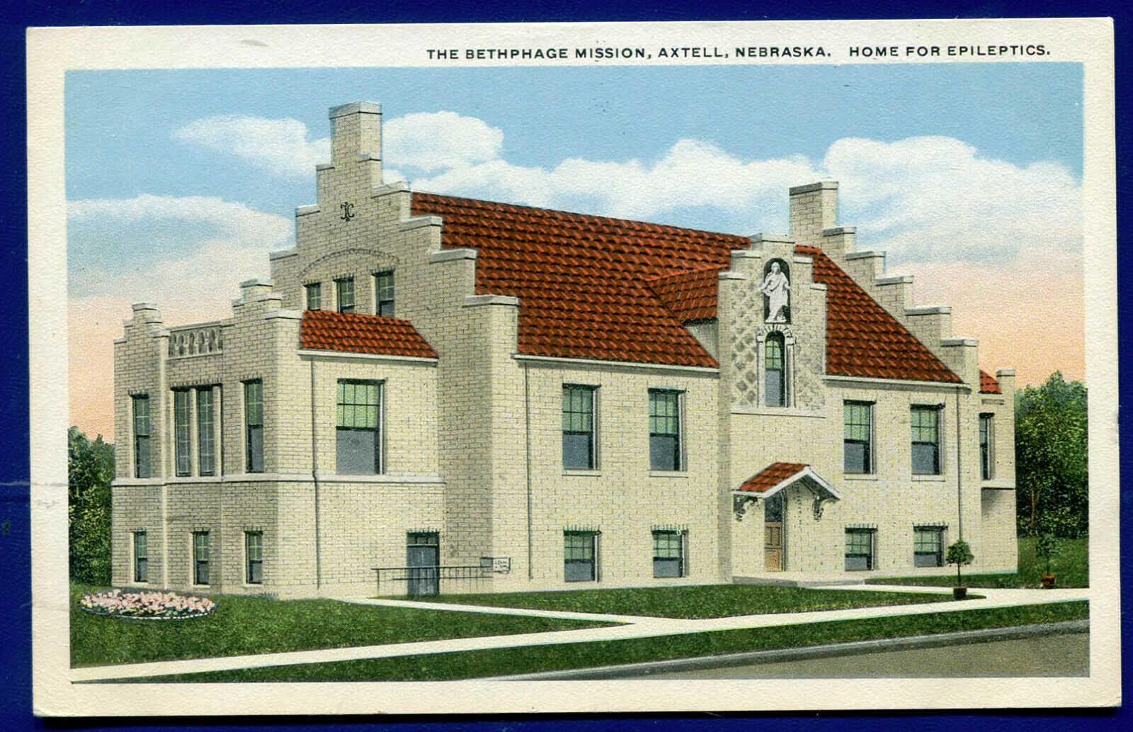 Axtell Nebraska ne The Bethphage Mission Home for Epileptics postcard ...