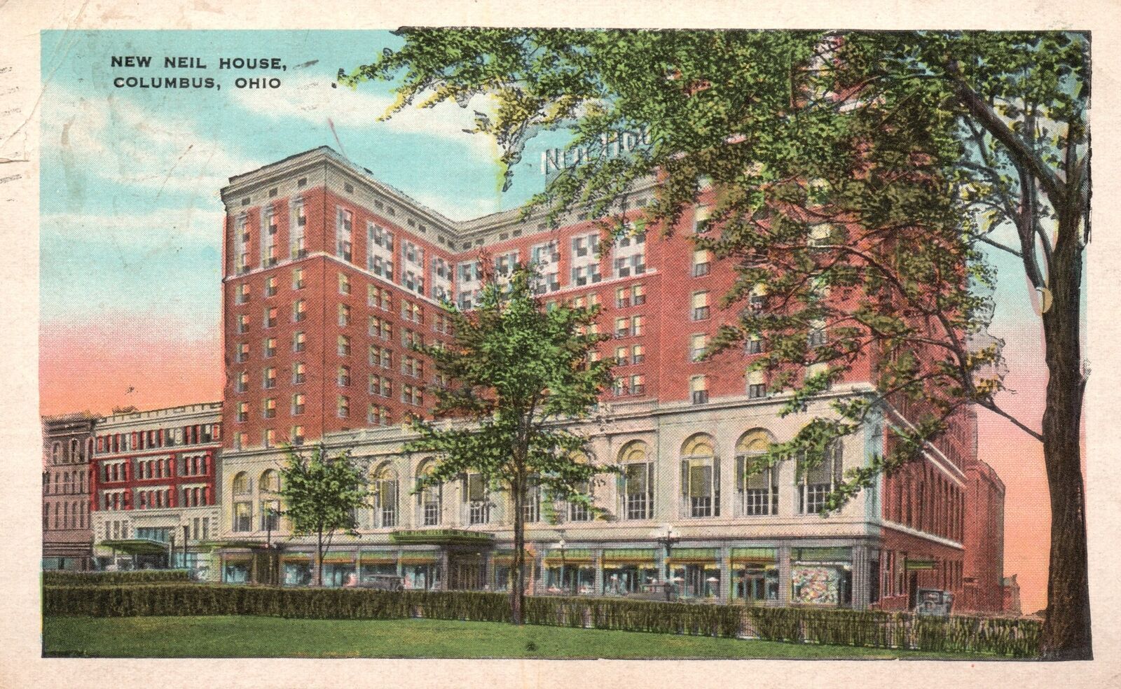 Vintage Postcard 1930 Hospitality & Service New Neil House Columbus ...