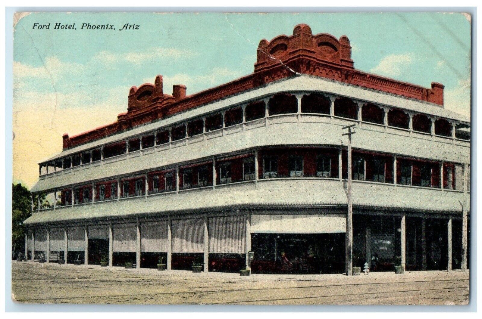 1911 Ford Hotel Exterior View Building Phoenix Arizona Vintage Antique ...