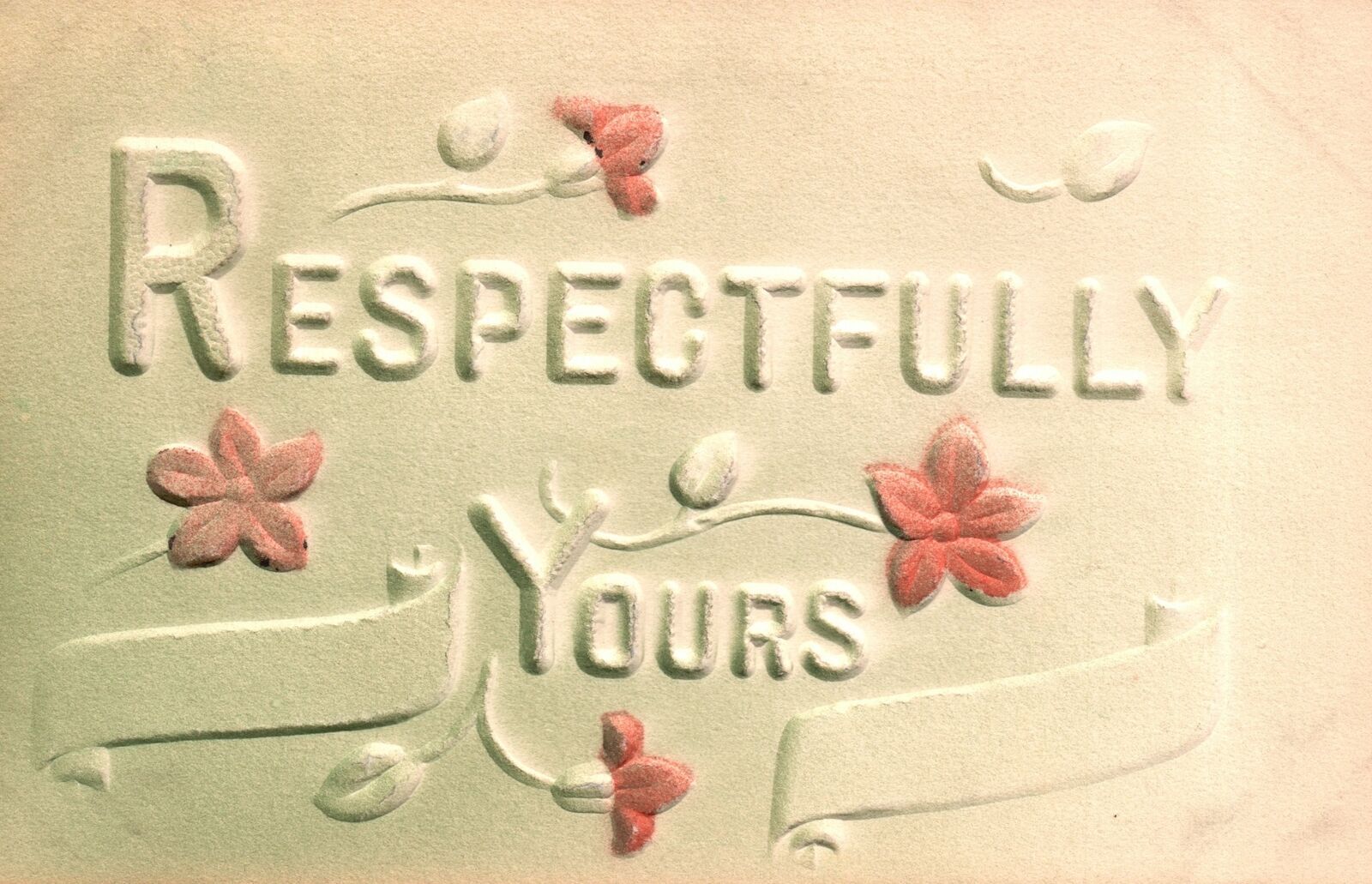 Vintage Postcard 1910's Respectfully Yours Card Letter Friendship ...