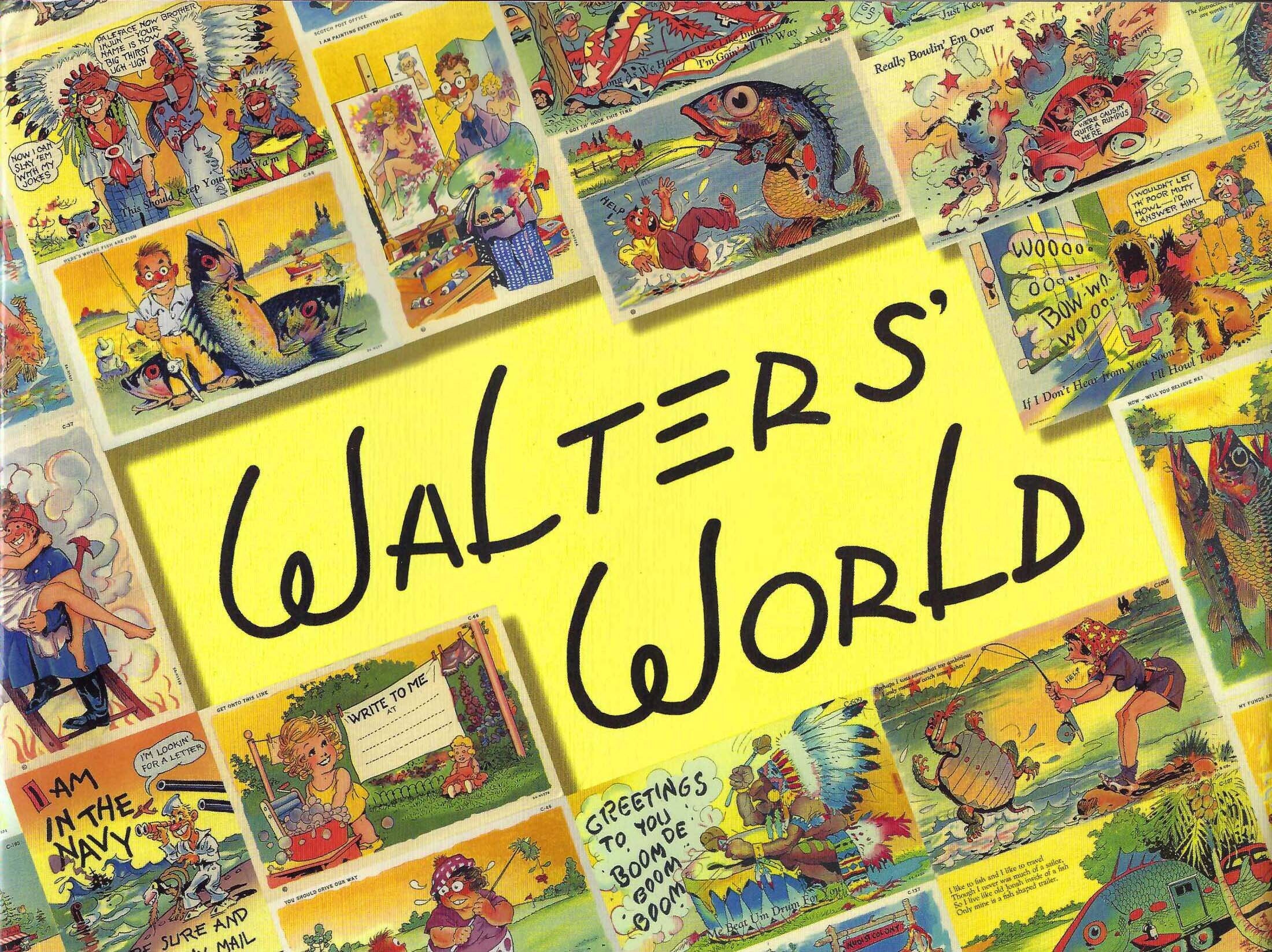 BOOK- Walters' World, Comic Artwork of Ray Walters. Deltiology ...