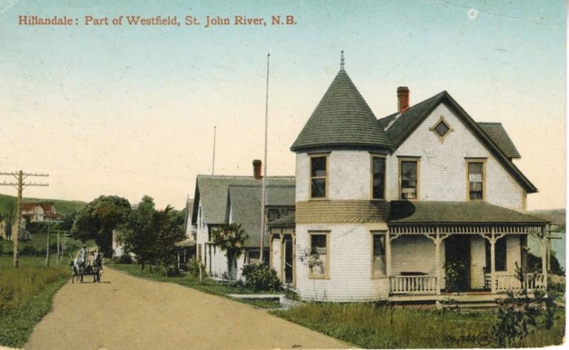 Hillandale, Part Of Westfield ~ St. John River NB New Brunswick Vintage ...