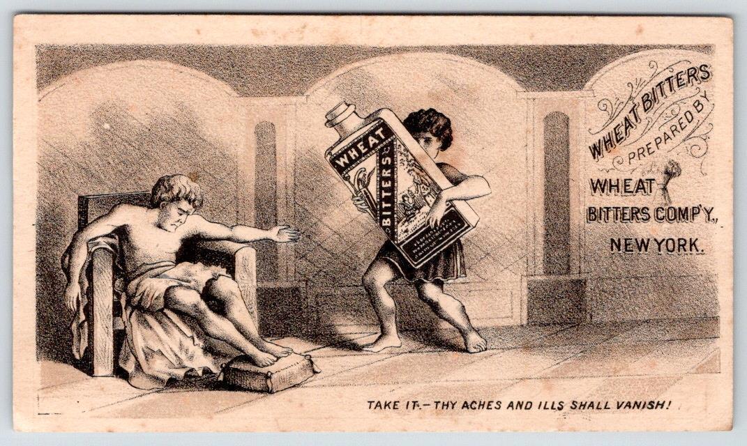 Wheat Bitters Company New York*Cures Malaria Fever Ague Aches*Quack ...