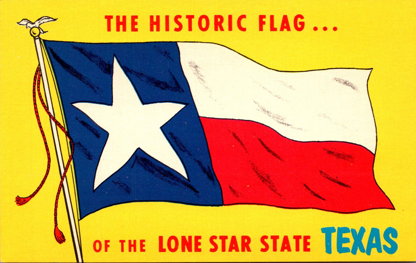 Texas Historic Flag Of The Lone Star State | United States - Texas ...