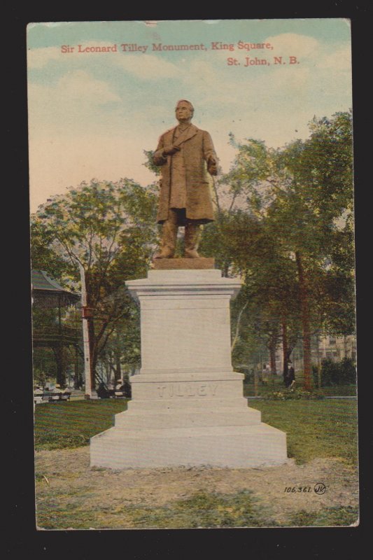 Sir Leonard Tilley StatueKing Square, St. John NB - 1910s - Unused ...