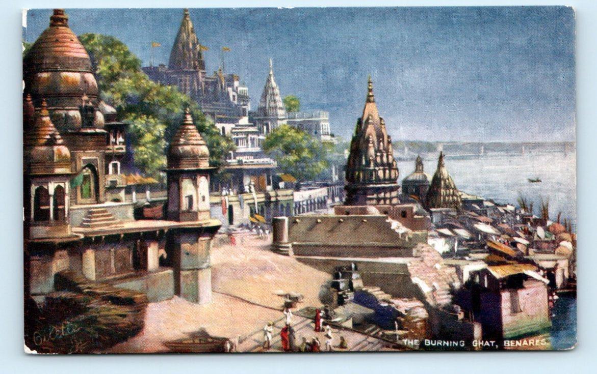 BENARES (Varanasi) India ~ Tuck Oilette THE BURNING GHAT ca 1910s ...