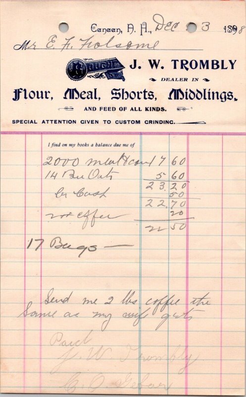 1898 J W Trombly Flour Meal Middlings Feed of ALL Kinds Grinding Canaan ...