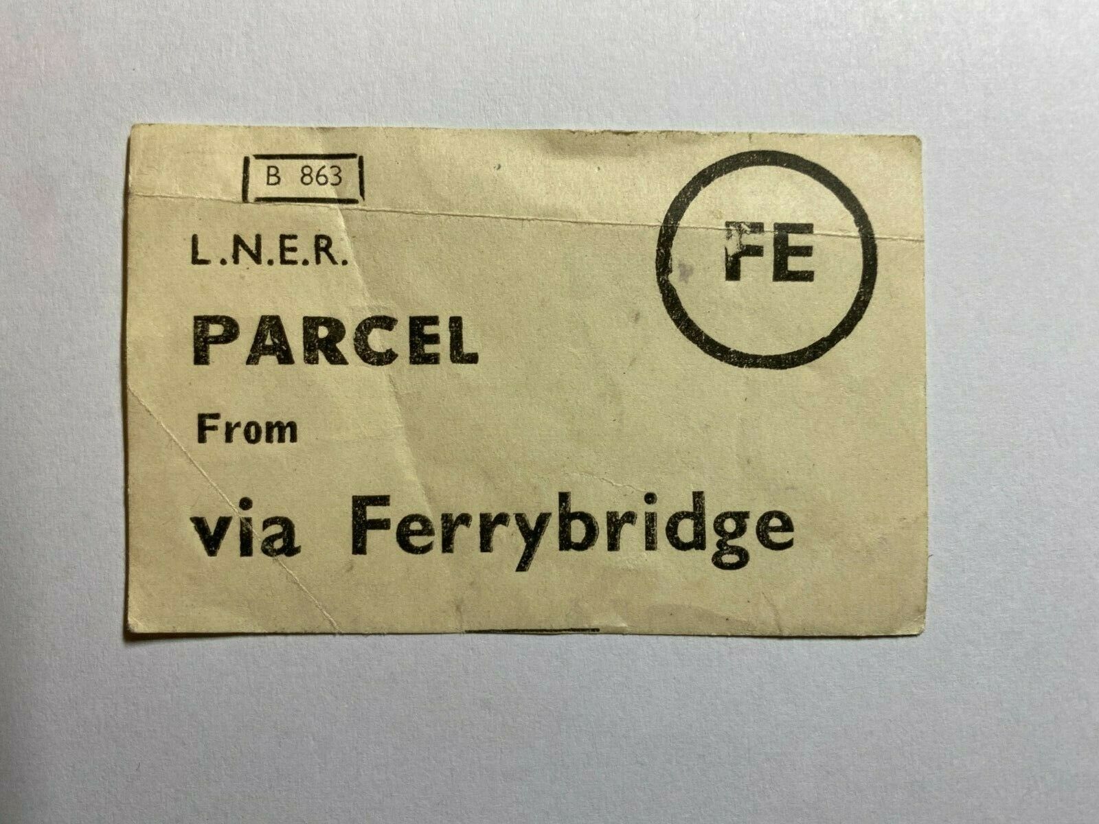 Railway Luggage Label - Lner Parcel via Ferrybridge (Ww46) | Topics ...