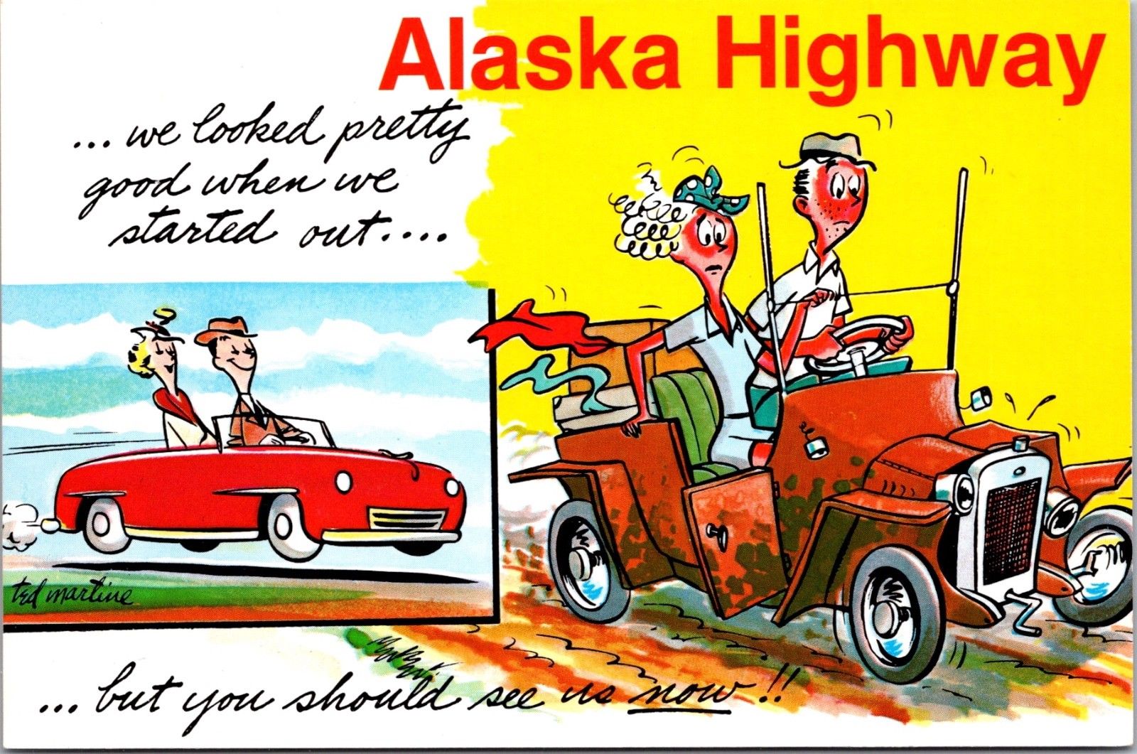 Alaska Highway AK Driving Comic Humor Travel Traveling Ted Martine ...