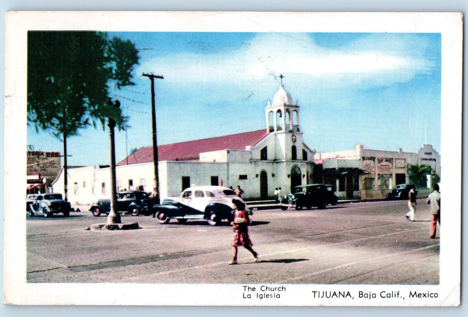 Tijuana Baja California Mexico Postcard The Church La Iglesia 1949 ...