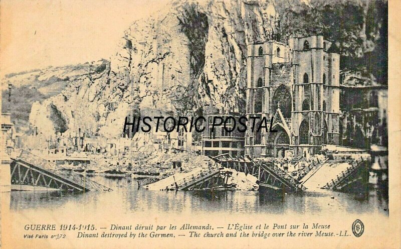 Guerre 1914-1917 Dinant Destroyed by the Germans-Church & Bridge -Ww1 ...