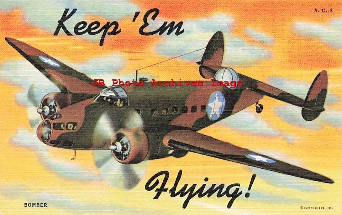 Large Letter Linen, Keep 'Em Flying, US Air Corps Series, Bomber ...