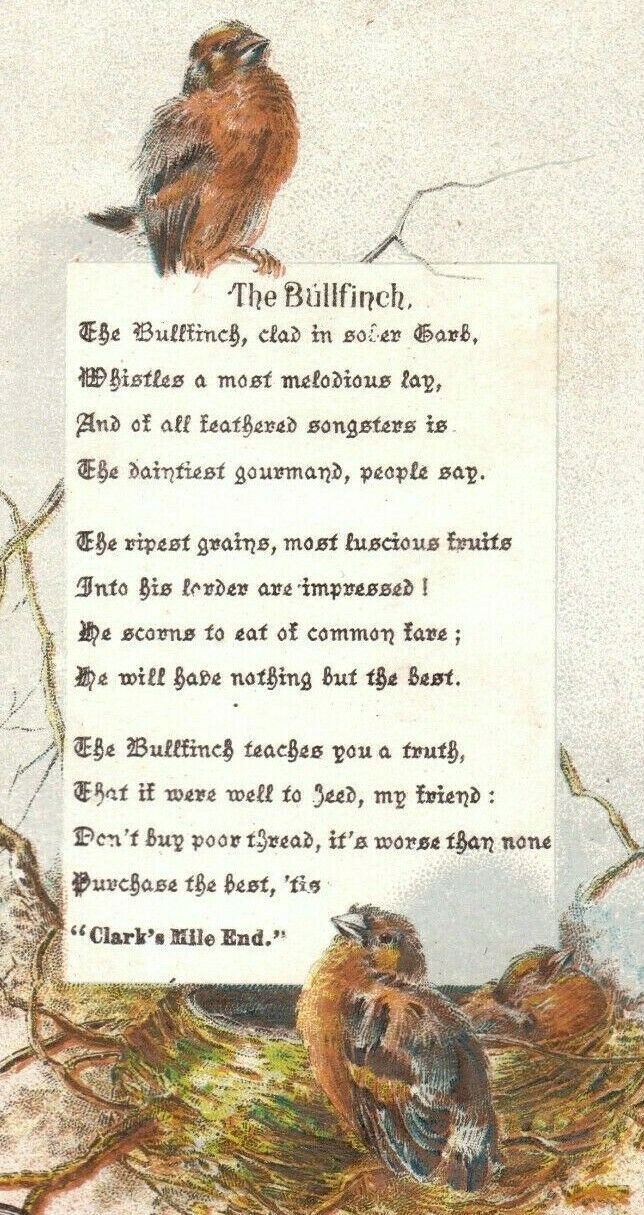 1880's The Bull Finch Poem Clark's Mile-End Thread Victorian Trade Card ...