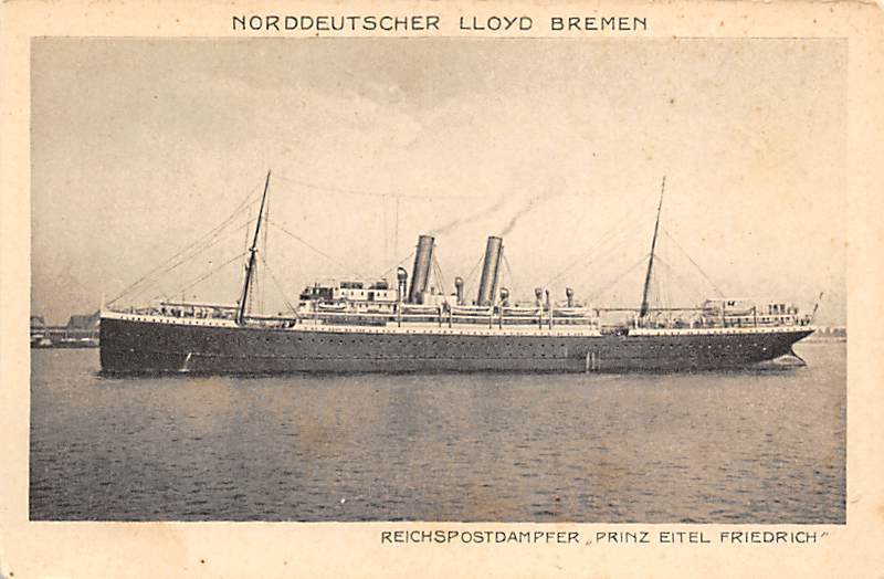 SS Prinz Eitel Friedrich SS Prinz Eitel Friedrich, Norddeutscher LLoyd ...
