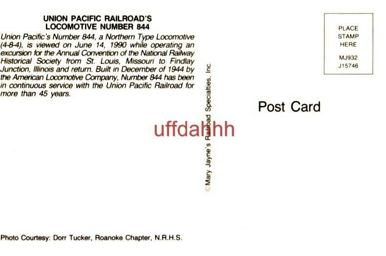 UNION PACIFIC RAILROAD'S LOCOMOTIVE Number 844 (4-8-4) JUNE 14, 1990 ...