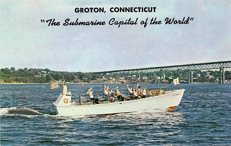 The submarine capital of the world Groton, Connecticut USA The ...