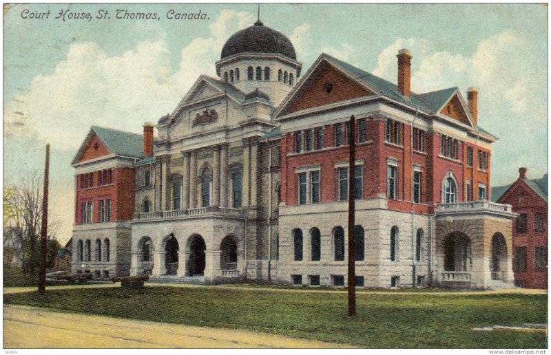 Court House, St. Thomas, Ontario, Canada, PU-1910 | Canada - Ontario ...