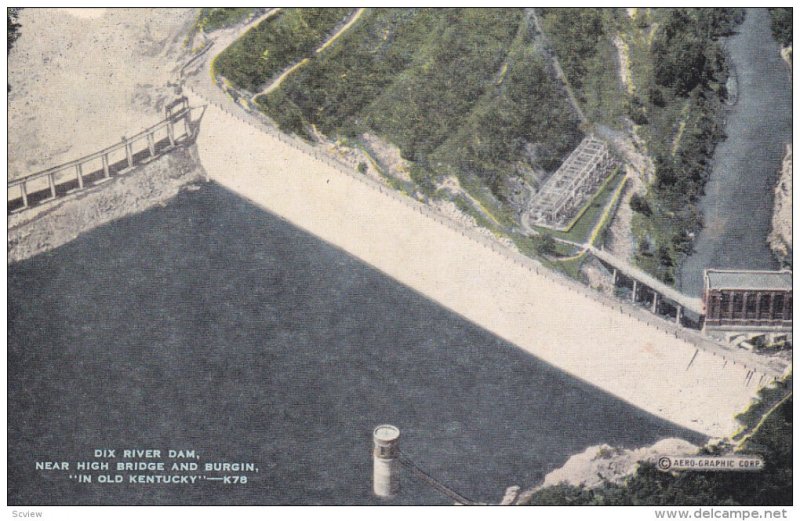 KENTUCKY, 1930-1940's; Dix River Dam | United States - Kentucky - Other ...