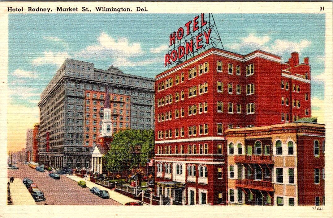 Wilmington, DE Delaware HOTEL RODNEY Market Street Scene ca1940's Linen ...