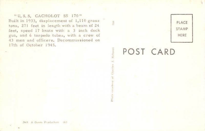 USS Cacholot Decommissioned on 17th Oct 1945 Military Battle Ship Ship ...