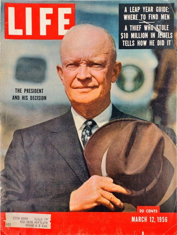 LIFE Magazine Cover March 1956 Dwight Eisenhower The President And His ...