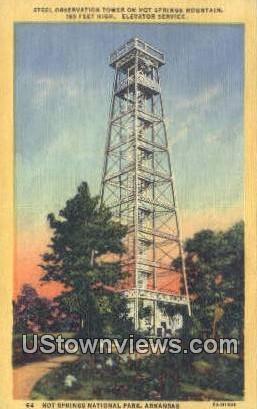 Steel Observation Tower, Hot Springs Mtn - Hot Springs National Park ...