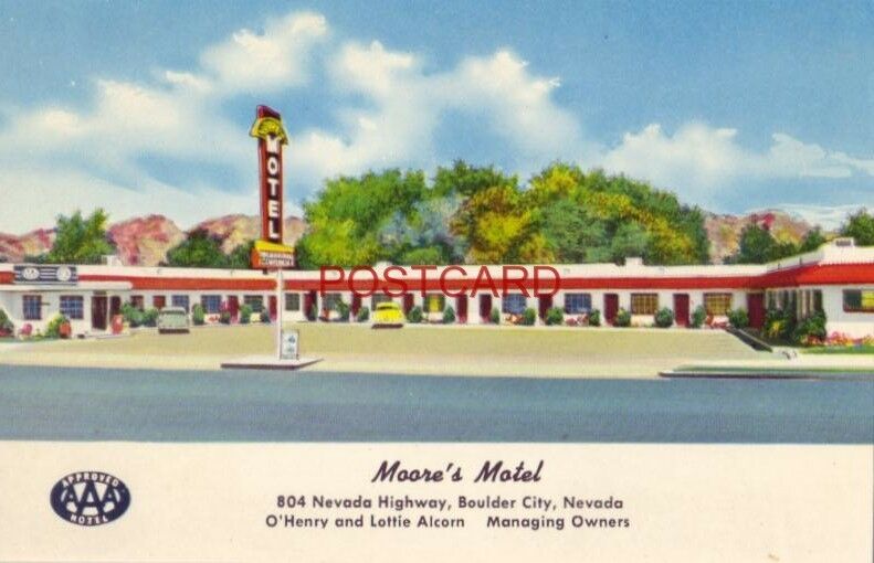 MOORE'S MOTEL, Nevada Highway BOULDER CITY - O'Henry and Lottie Alcorn ...