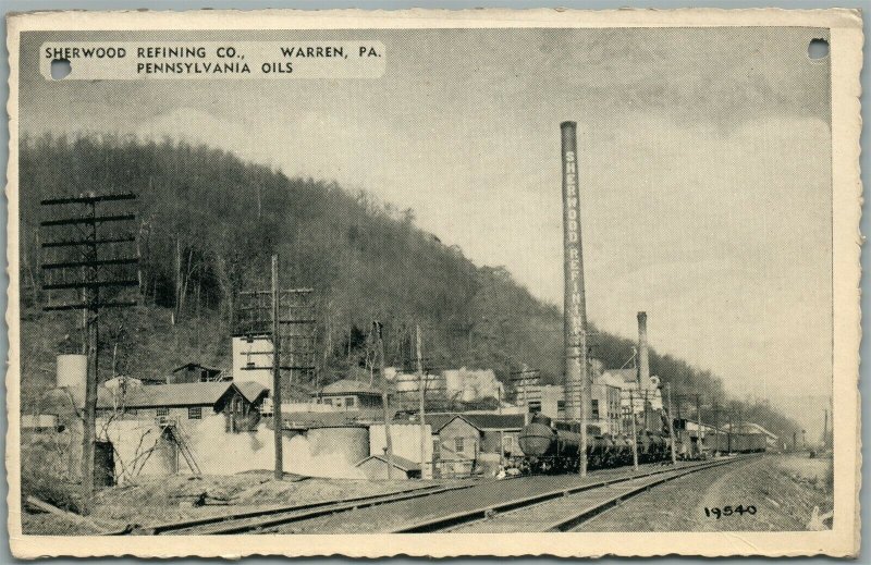Warren PA Sherwood Refining CO Pennsylvania Oils Vintage Postcard ...