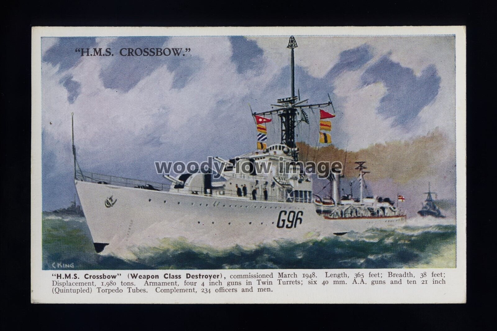 nb0188 - Royal Navy Warship - HMS Crossbow G96 - Artist - C King ...