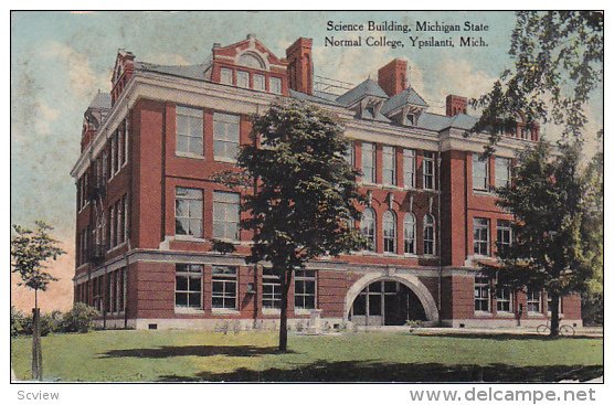 Science Building, Michigan State Normal School, YPSILANTI, Michigan, PU ...