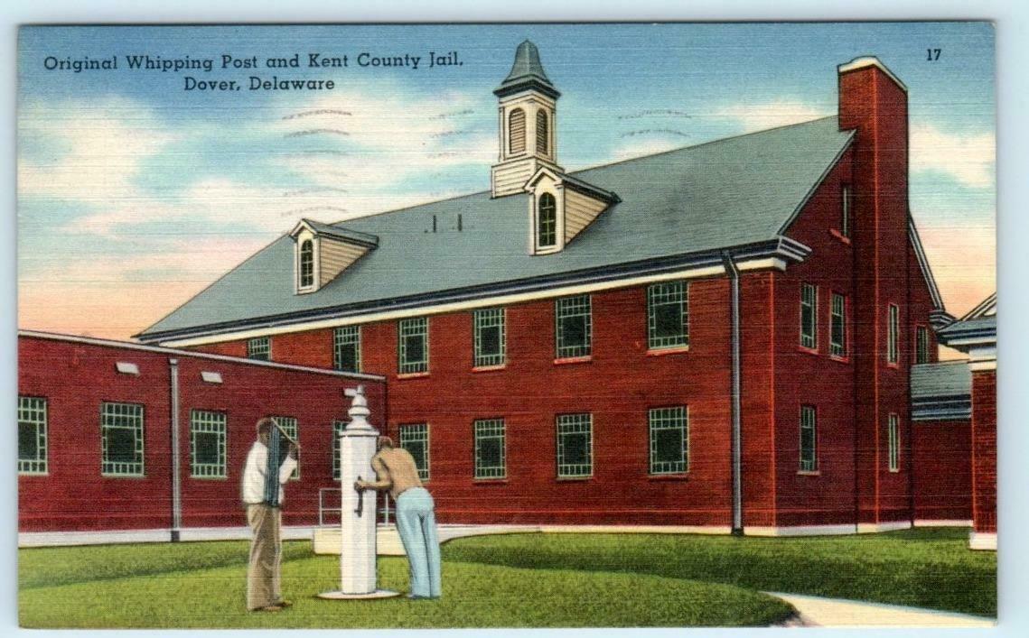 DOVER, Delaware DE ~ Original Whipping Post KENT COUNTY JAIL 1950 Linen ...