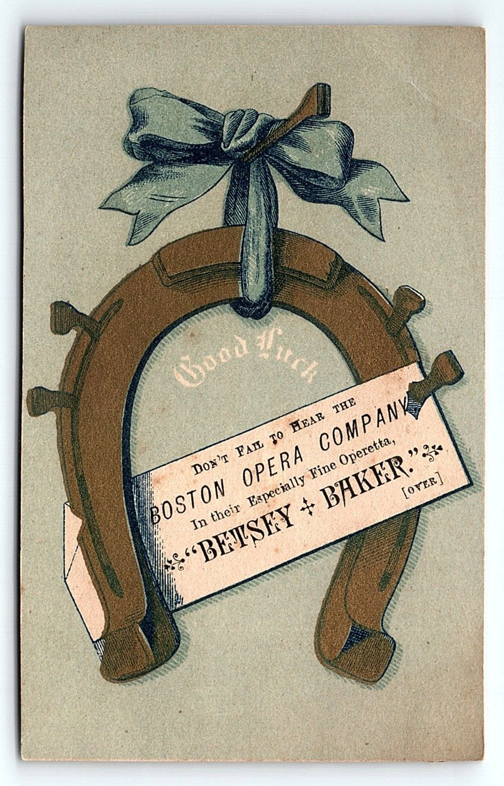 C1880 Boston Opera Company Betsey & Baker Good Luck Victorian Trade ...