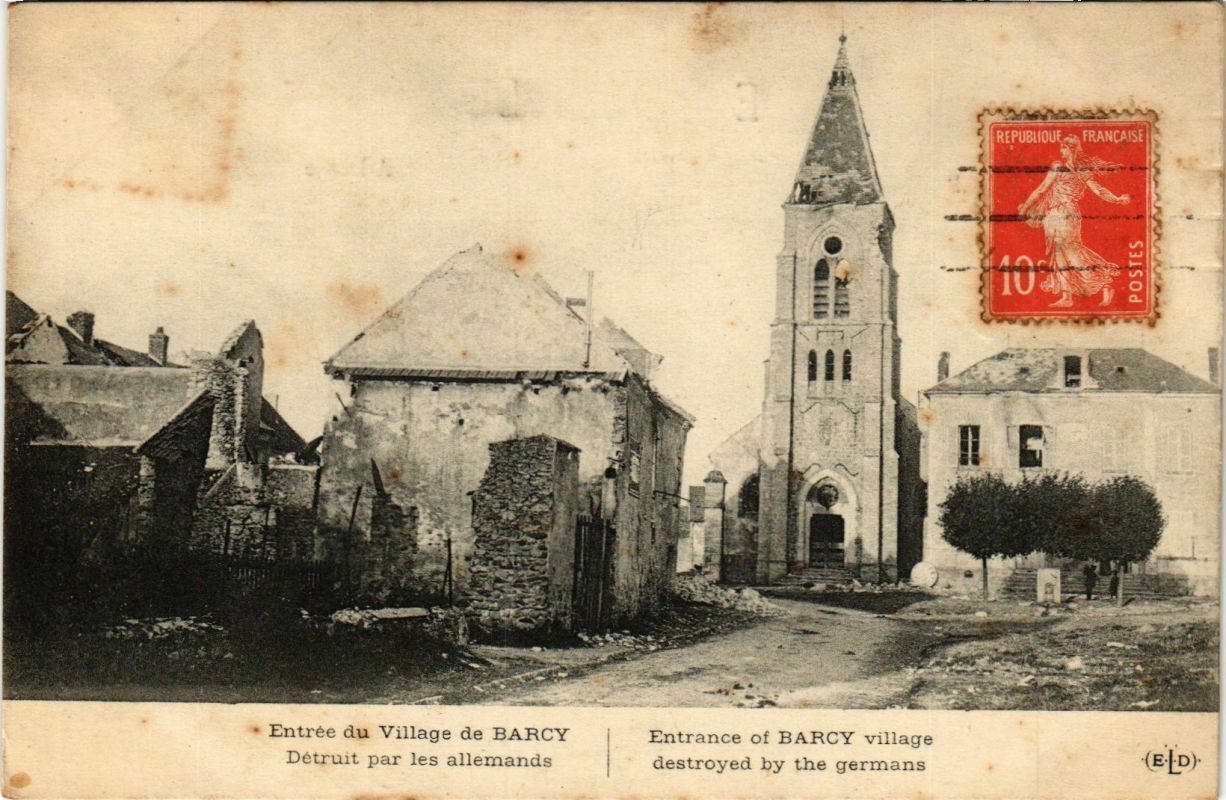CPA Entrée du Village de BARCY - Detruit par les allemande (249851 ...