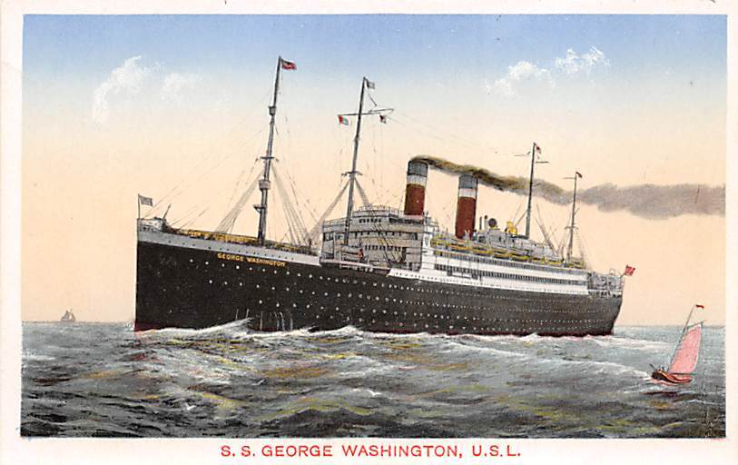SS George Washington United States Line Unused | Topics - Politics ...