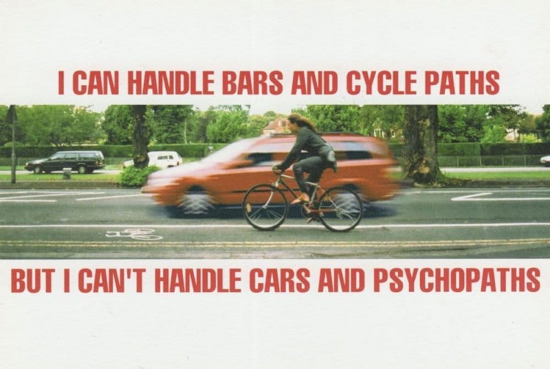 Bicycle Cycle Paths vs Psychopath Car Drivers Sussex Postcard | Europe ...