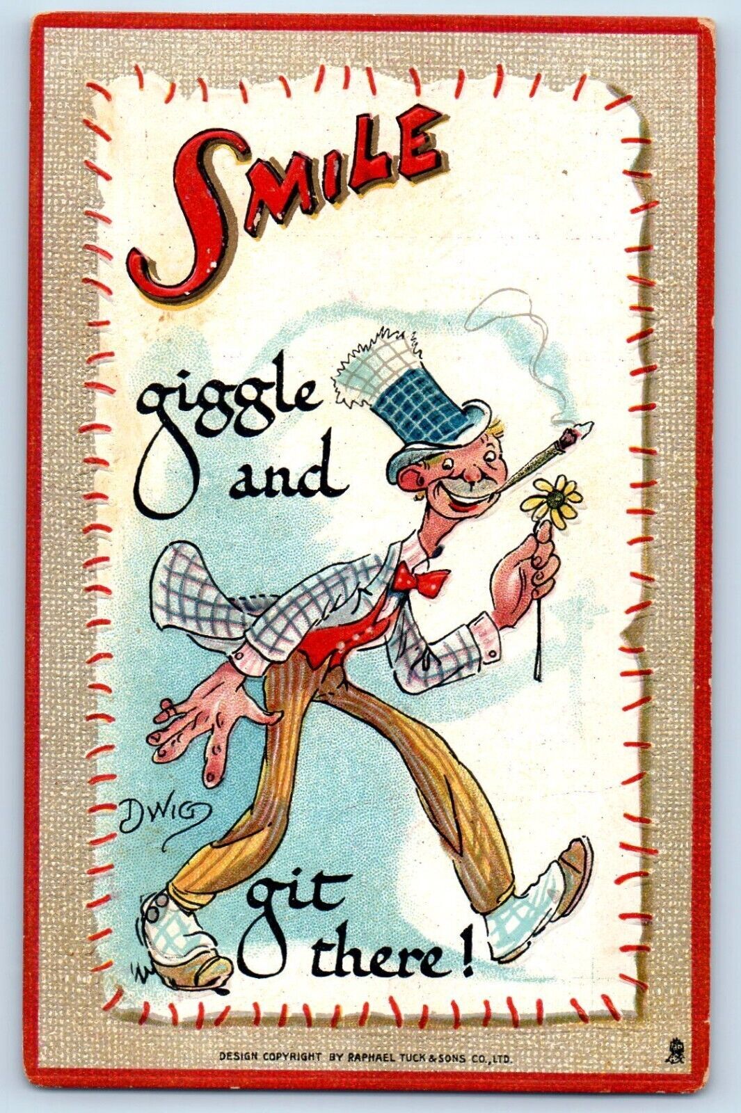 Dwig Signed Postcard Smile Giggle And Git There Man Cigarette Smoking ...