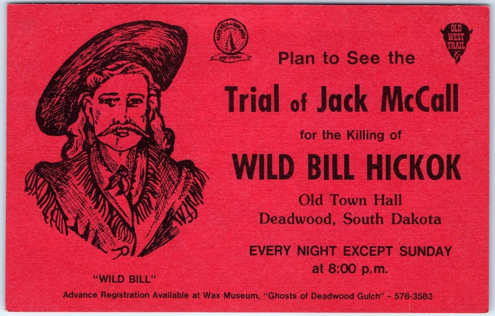 Deadwood SD Old Town Hall Theatre Trial Jack McCall Wild Bill ...