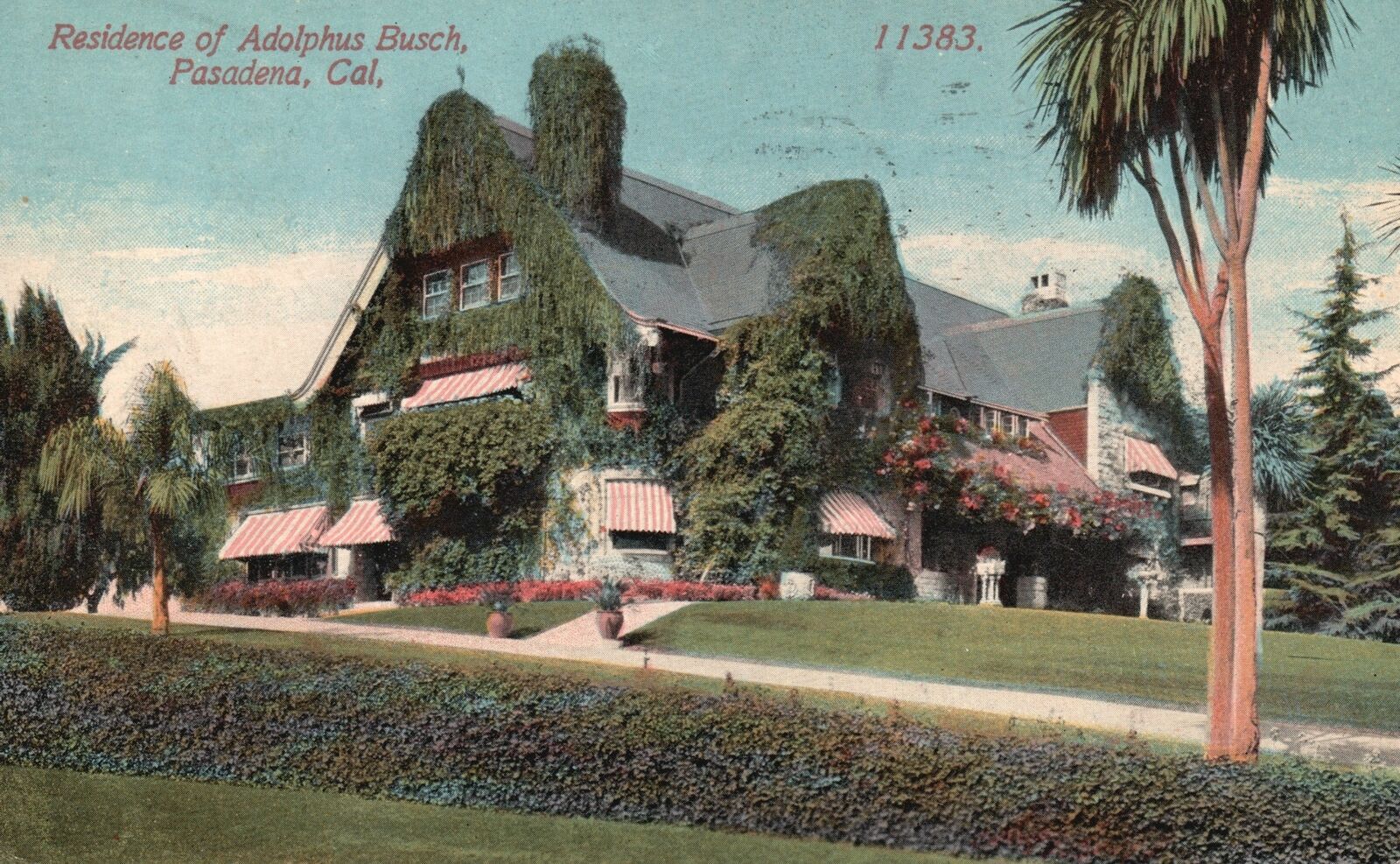 Vintage Postcard 1911 Adolphus Busch Residence House Vines Pasadena ...