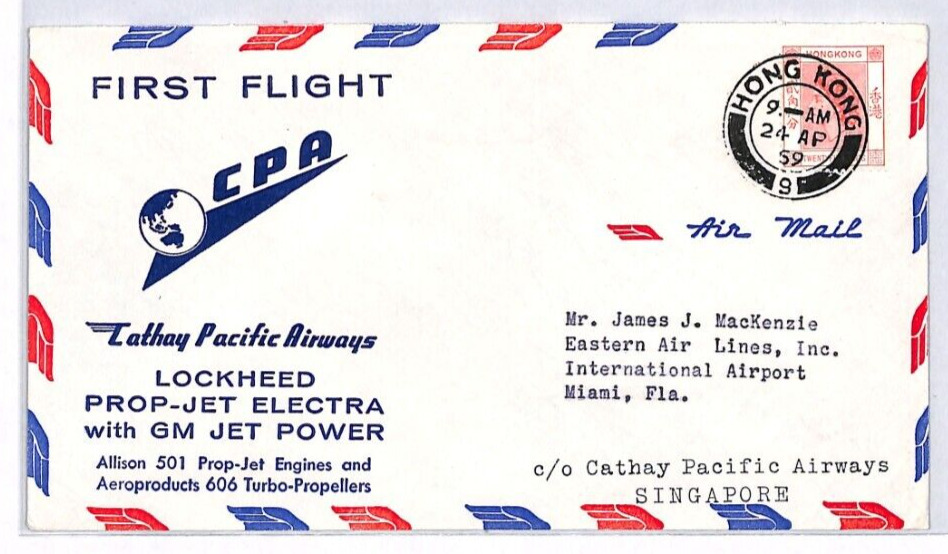 HONG KONG Air Mail CATHAY FIRST FLIGHT Lockheed Electra USA Miami 1959 ...