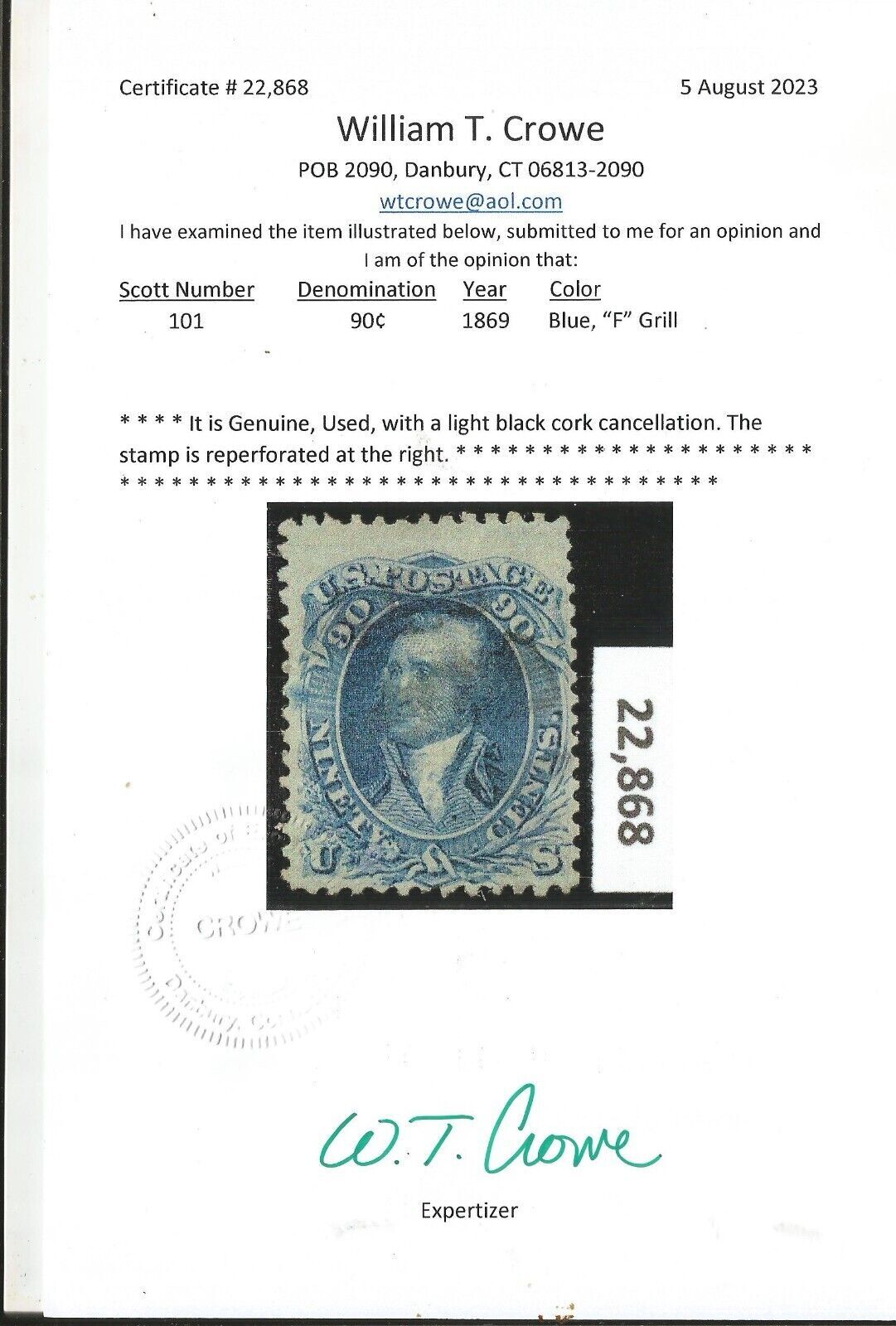 # 101, Used, F/VF. Reperf at right. William T. Crowe certificate. CV ...