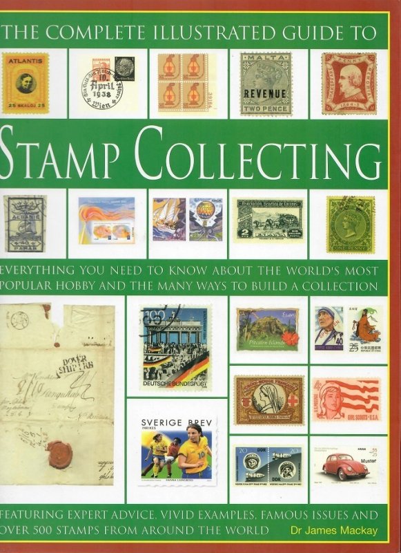 The Complete Illustrated Guide to Stamp Collecting | Publications ...