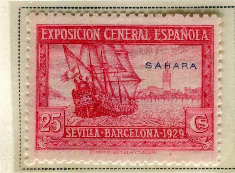 SPAIN COLONIES; SAHARA 1929 Sevilla Expo issue fine Mint hinged 25c ...