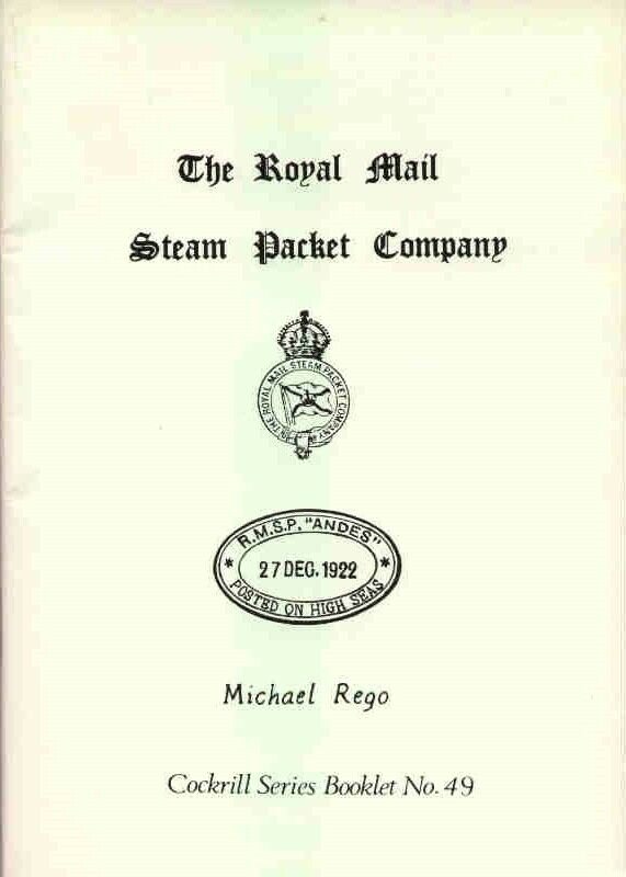 ROYAL MAIL STEAM PACKET COMPANY Ships Postmarks Locals Paquebot RMSP ...