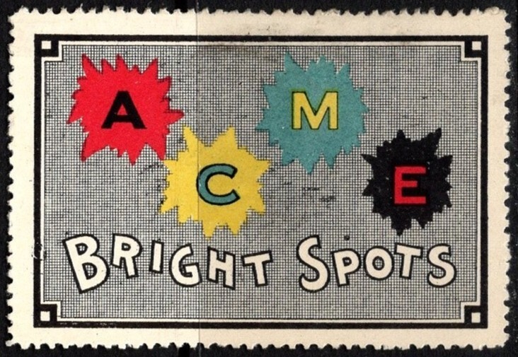 Vintage (Circa 1925-1935) US Poster Stamp Acme Bright Spots | Specialty ...