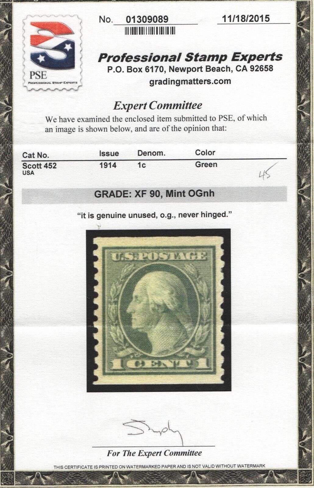 452 XF w/PSE cert grade 90 OG mint never hinged with nice color ! see ...