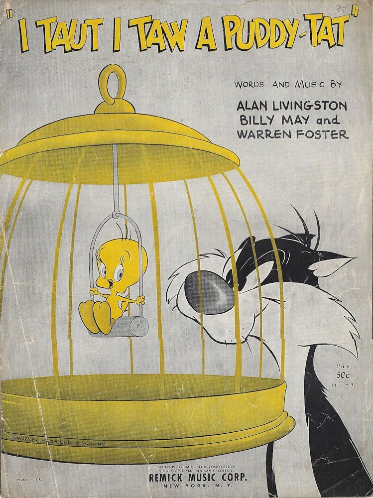1950 - "I Taut I Taw a Puddy-Tat" Sheet Music - Sylvester and Tweety ...