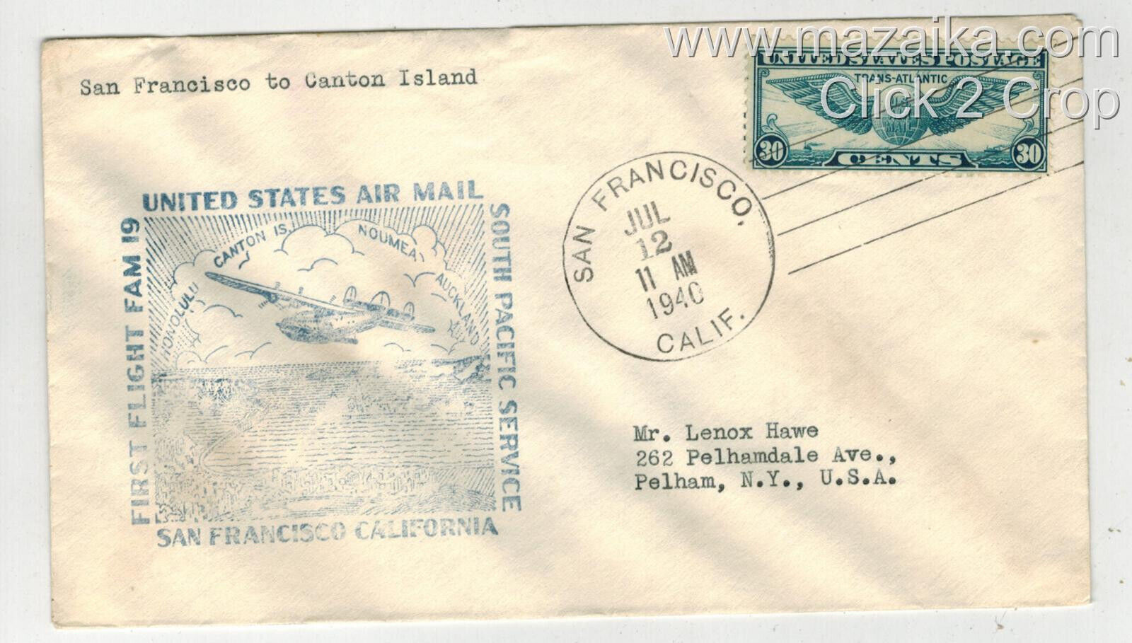 1940 Trans-Pacific Airmail 1st Flight F19-1A SAN Francisco to Canton ...