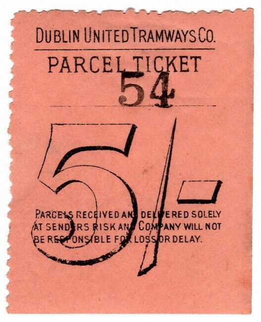 (I.B) Dublin United Tramways Company : Railway Parcel Ticket 5 ...
