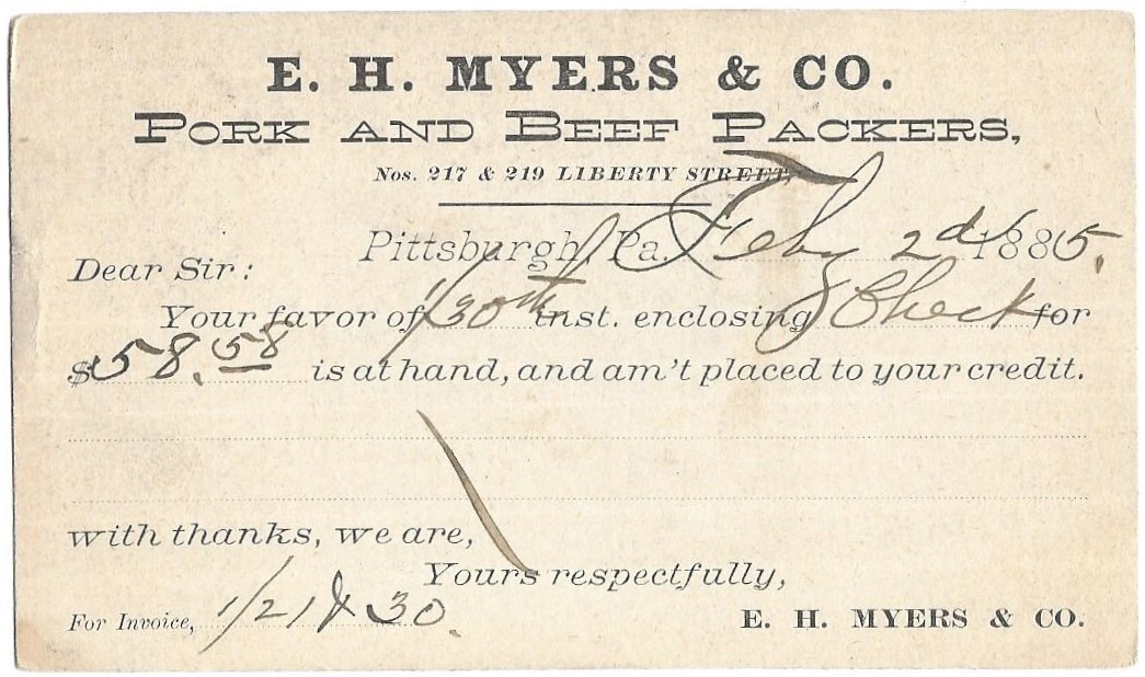 Pittsburgh to Kittanning, Pennsylvania 1885 UX7, Myers & Co. Pork ...